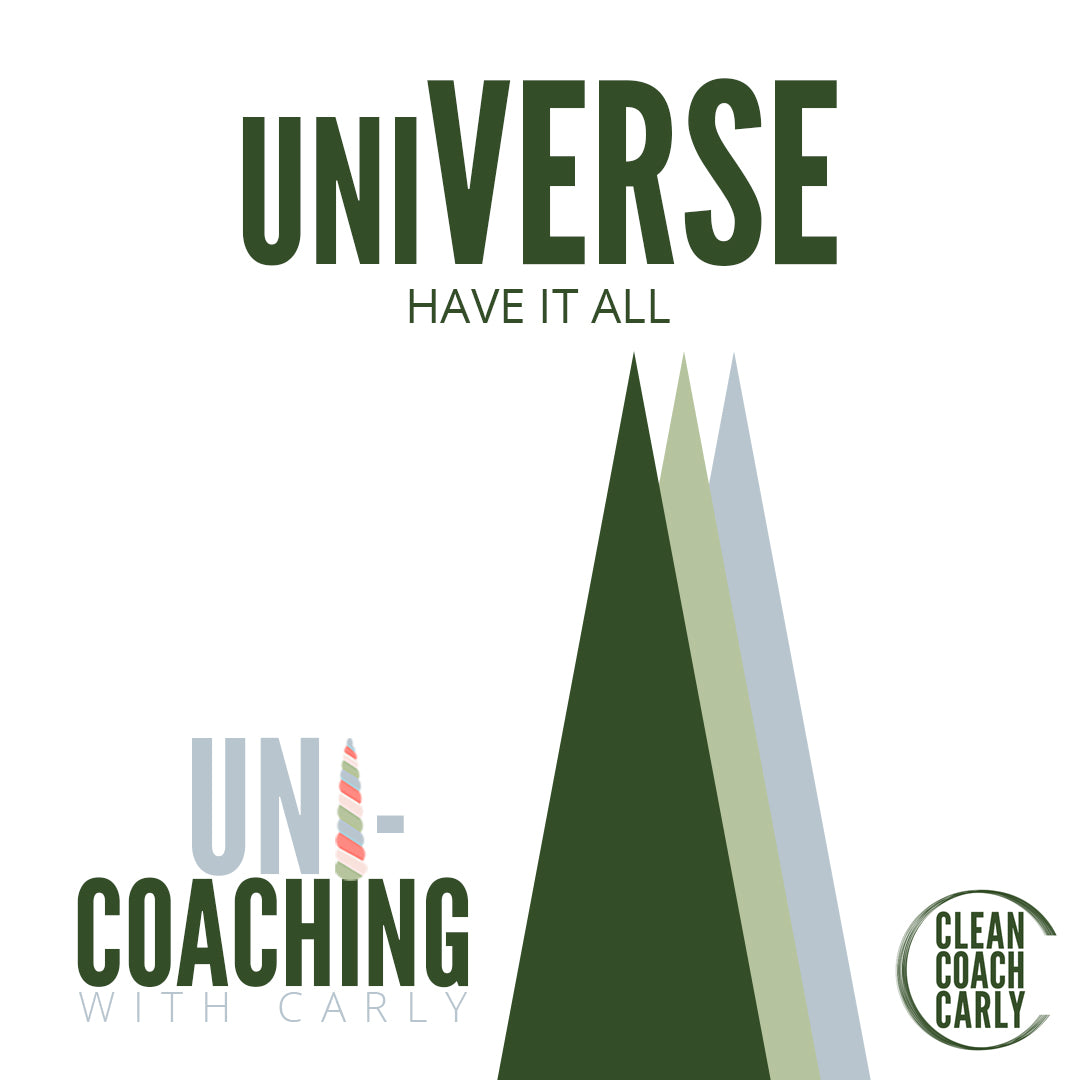 uniVERSE – Clean Coach Carly